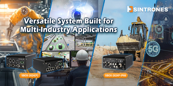 SINTRONES Launches SBOX-2624, a Versatile System Built for Multi-Industry Applications, SINTRON ...